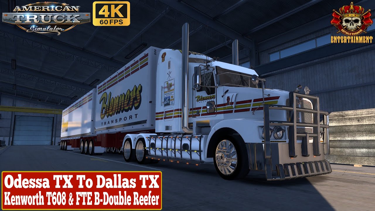 ATS 4K 1.50 | Odessa TX To Dallas TX | Kenworth T608 & FTE B-Double ...