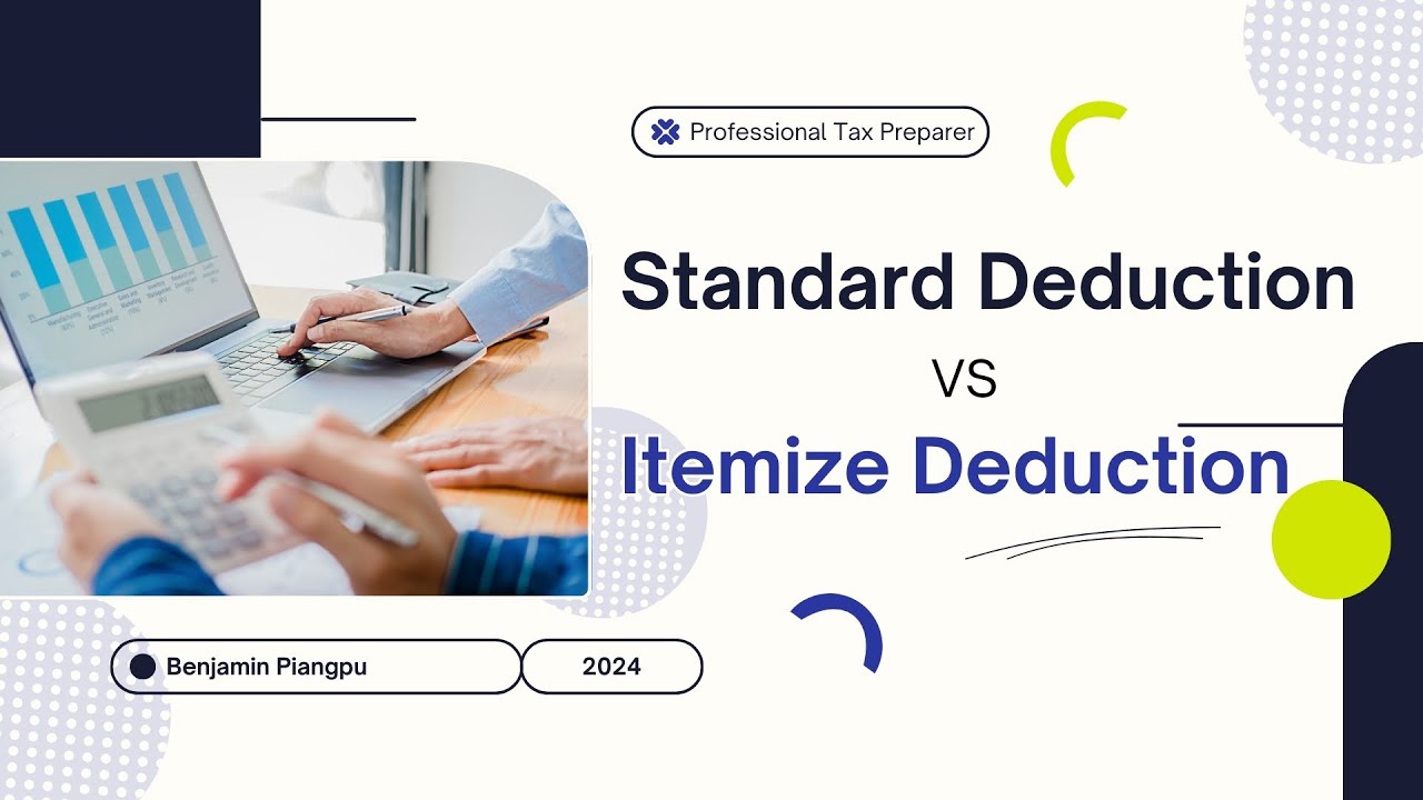 Standard Deduction vs. Itemized Deductions: What Every Taxpayer Should ...