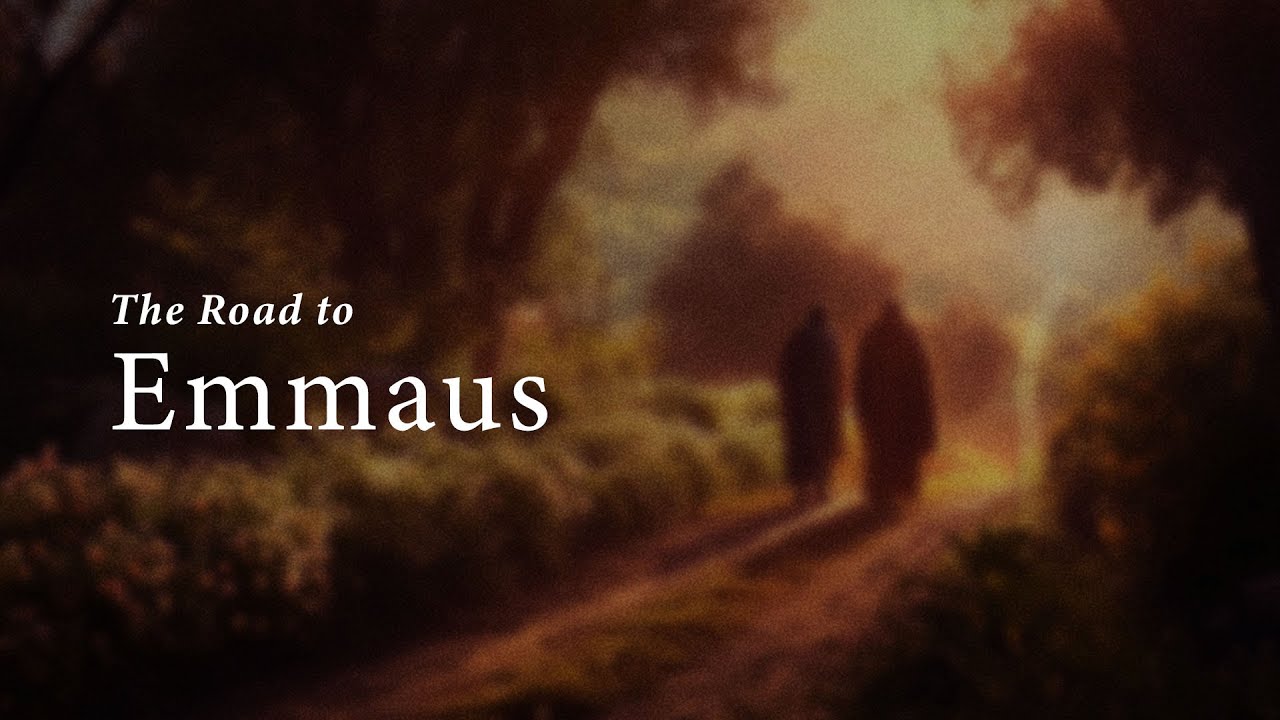 BIBLE STUDY - The Road to Emmaus - YouTube