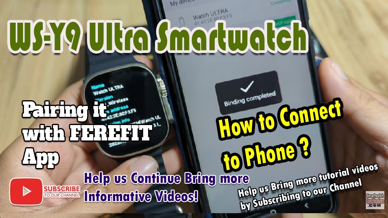 How to Connect to Phone - WS-Y9 Ultra Smartwatch with Ferefit App on ...