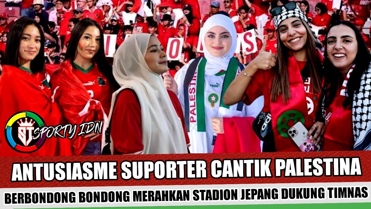 DATANG DUKUNG TIMNAS~SUPORTER CANTIK PALESTINA JAUH JAUH DATANG KE ...