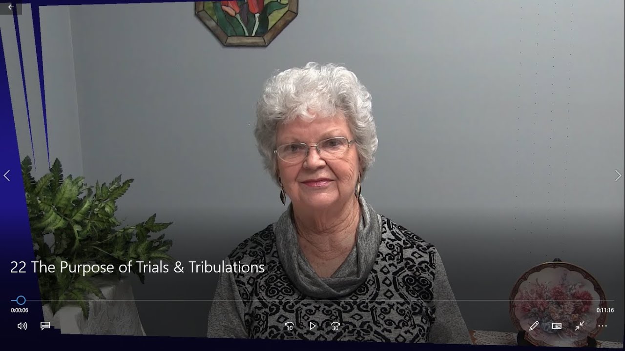 22 The Purpose of Trials & Tribulations - YouTube