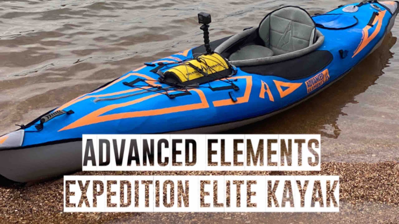 Advanced Elements Expedition Elite Kayak - YouTube