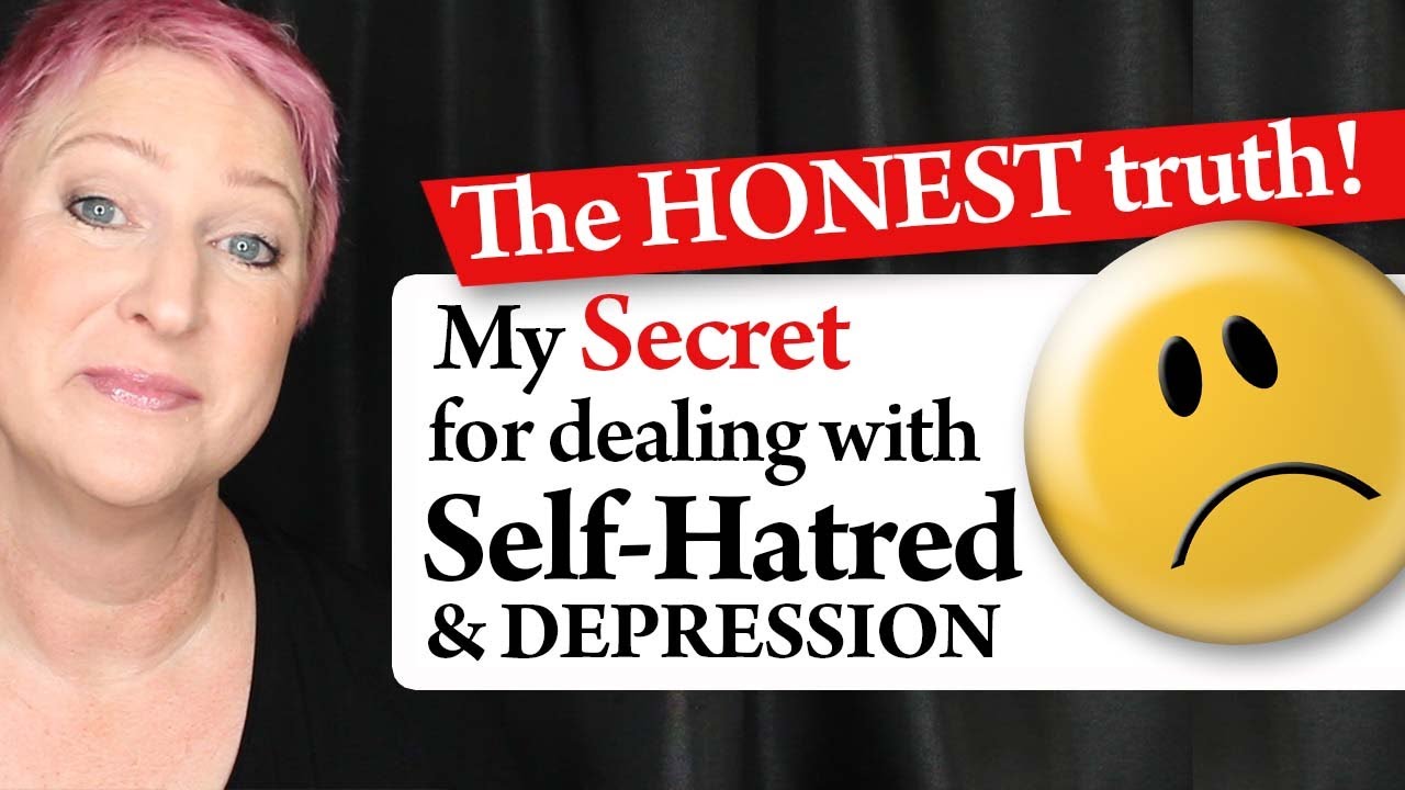 My secret for dealing with self-loathing & depression - YouTube