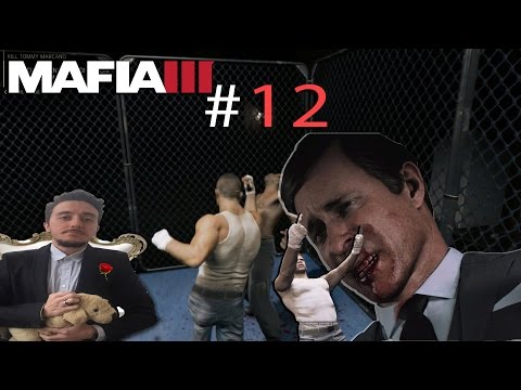 MAFIA 3 | LINCOLN CLAY'S KING OF THE RING - RİNGLERİN KRALI LİNCOLN CLAY | MAFIA 3 TÜRKÇE BÖLÜM 12