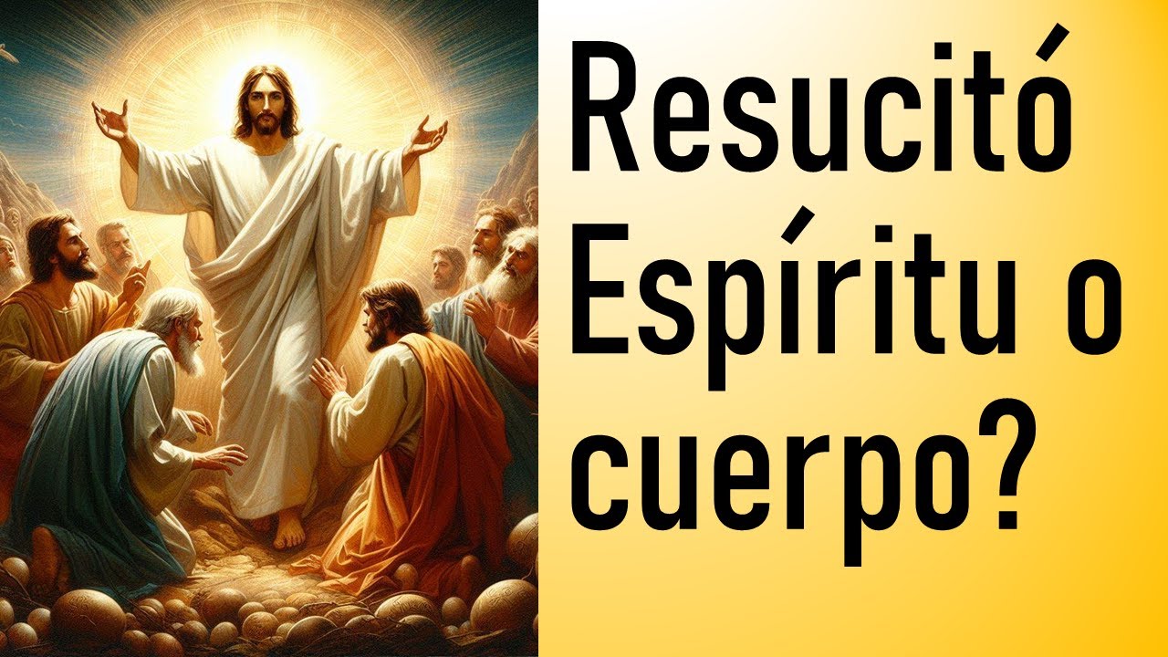 Jesús resucitó en carne o en forma de espíritu? - YouTube