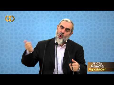 Şeytanın Salıncağına Bir Kere Oturdun Mu Allah Sana Yardım Etsin!   Nureddin Yıldız