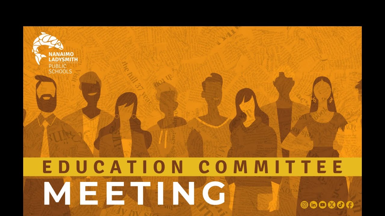Education Committee Meeting- October 2, 2024 Nanaimo Ladysmith Public ...