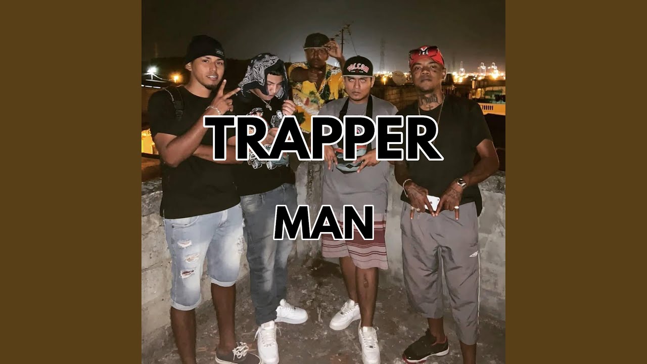 Trapper Man - YouTube