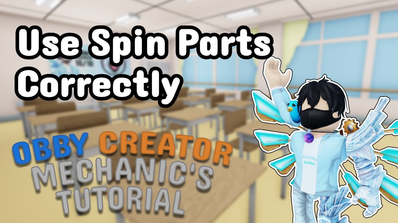 Obby Creator Mechanic's Tutorial #12 - Spin Parts - YouTube