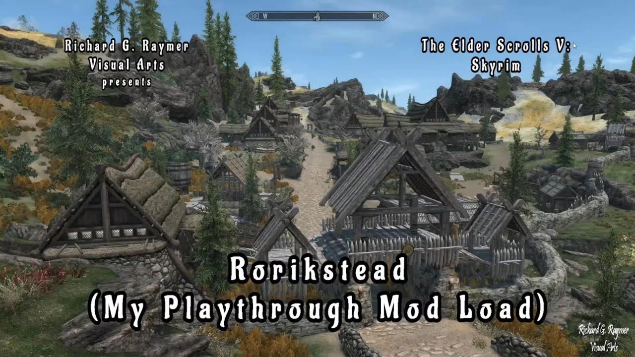 The Elder Scrolls V: Skyrim - Rorikstead (My Playthrough Mod Load) - PC ...