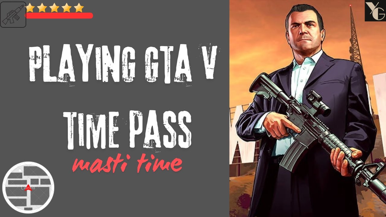 Time pass in GTA V @TechnoGamerzOfficial @triggeredinsaan - YouTube