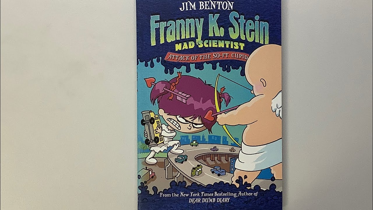 Franny K.Stein Attack of the 50-ft. Cupid chapter 17~20 - YouTube