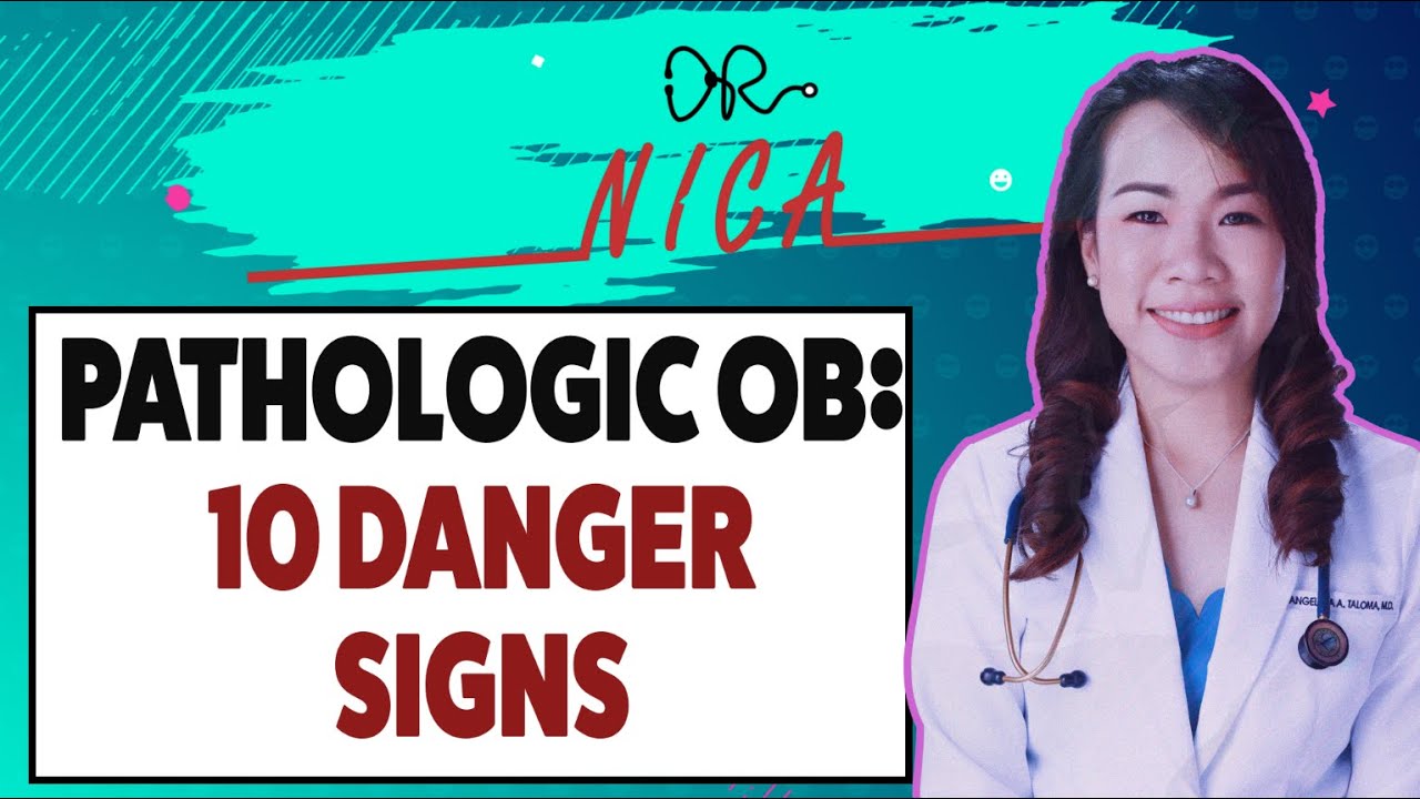 Lectures - Pathological OB - 10 Danger Signs - YouTube