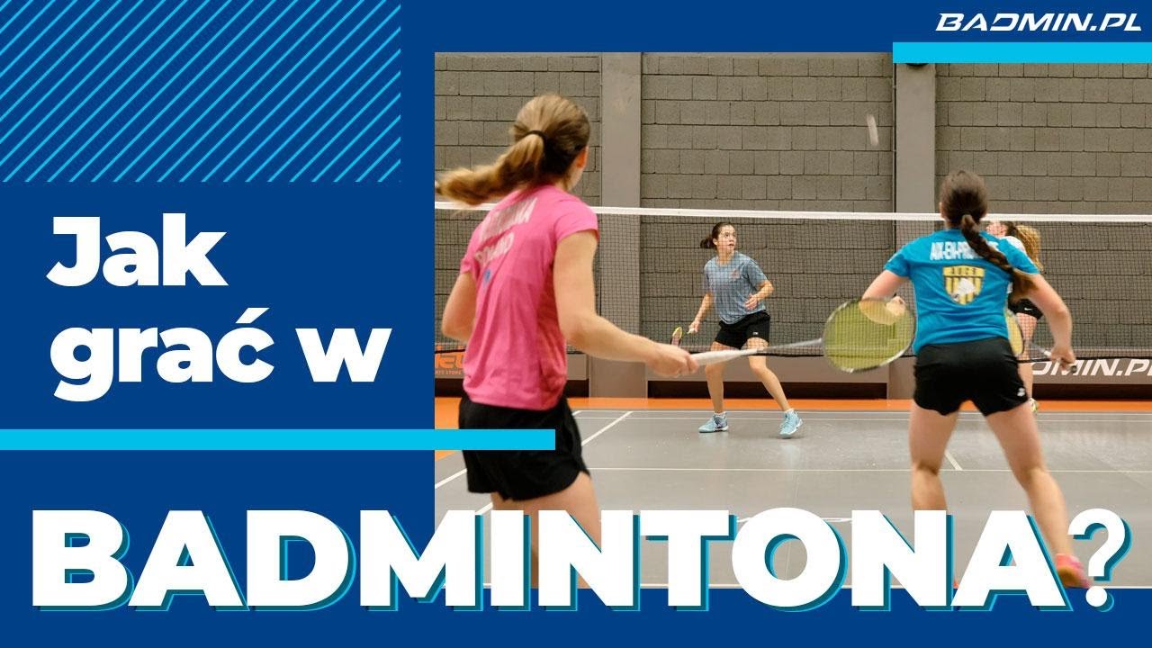 Badminton podstawy. Jakie są podstawowe zasady gry w badmintona. Zasady ...