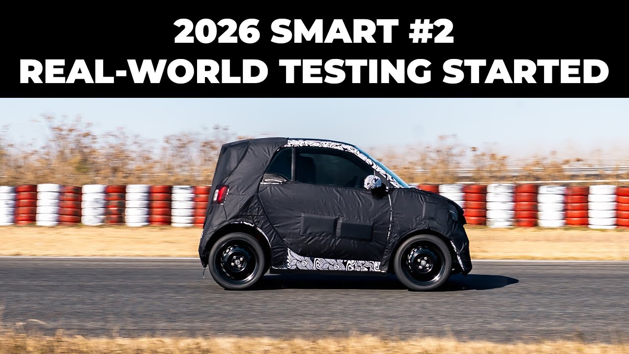 2026 SMART #2 - Enters Real-World Testing - Keeps Ultra-Compact Size!⚡🚗 ...