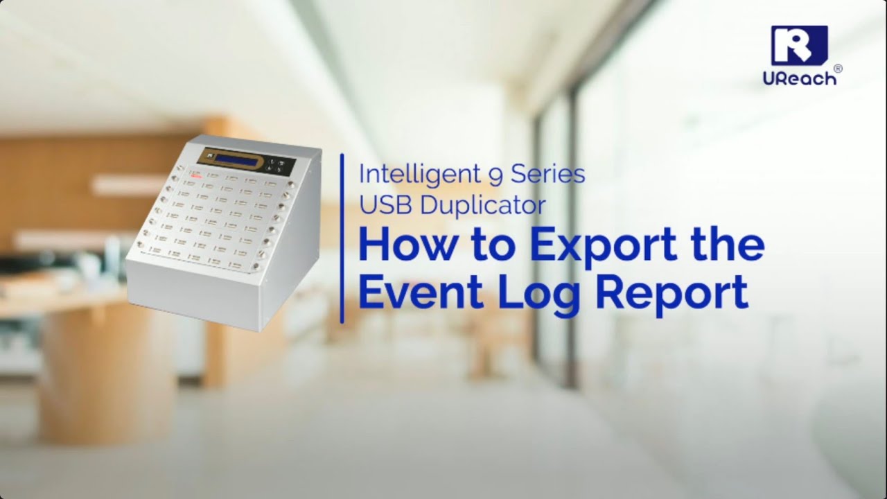 U-Reach l How to Export Event Log Report? - Intelligent9 Series USB ...