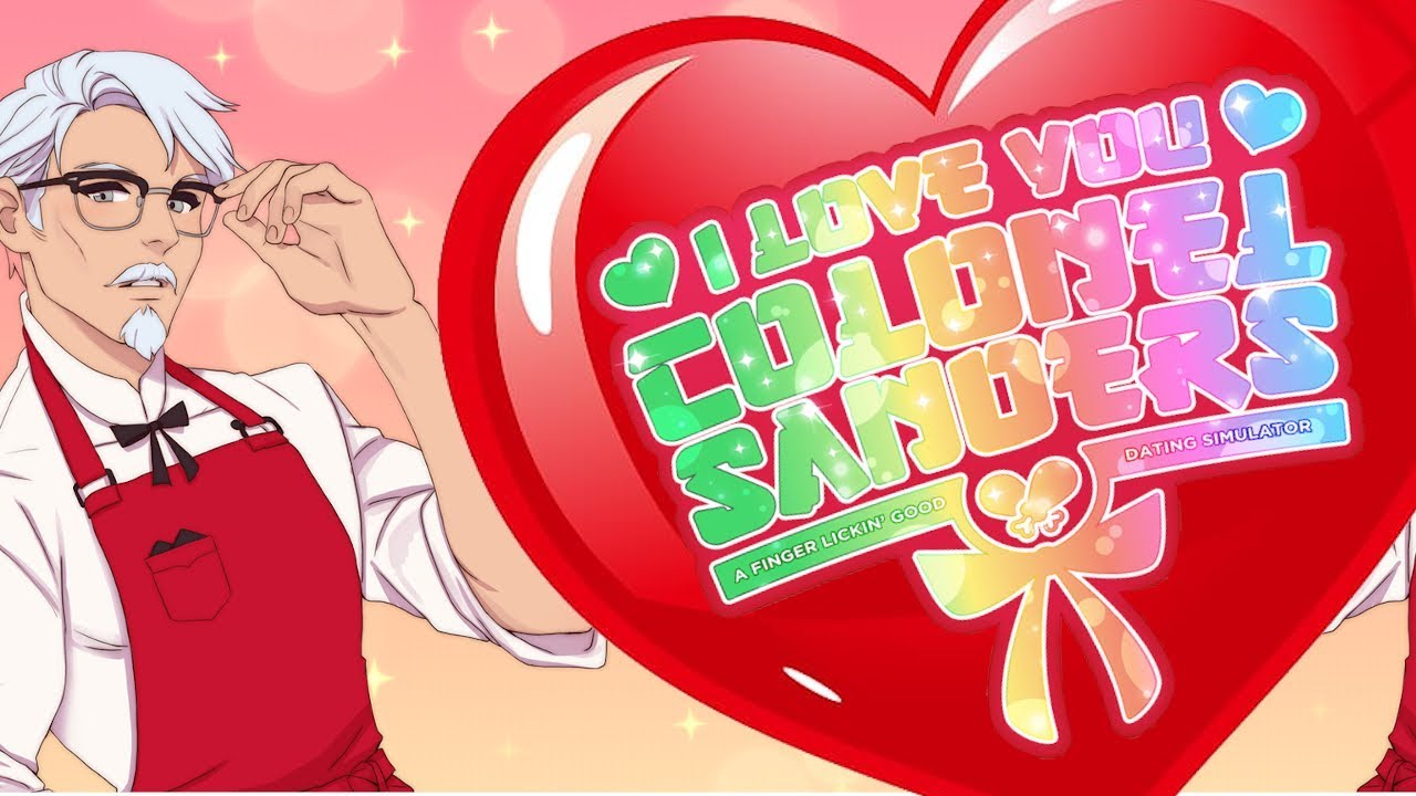 I Love You, Colonel Sanders! - Amazing New KFC Dating Sim - YouTube