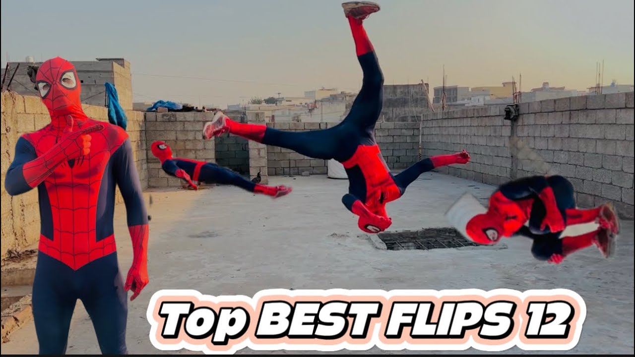 SPIDER-MAN 12 BEST TOP FLIPS |GYMNASTIC |PARKOUR |TUMBLING - YouTube