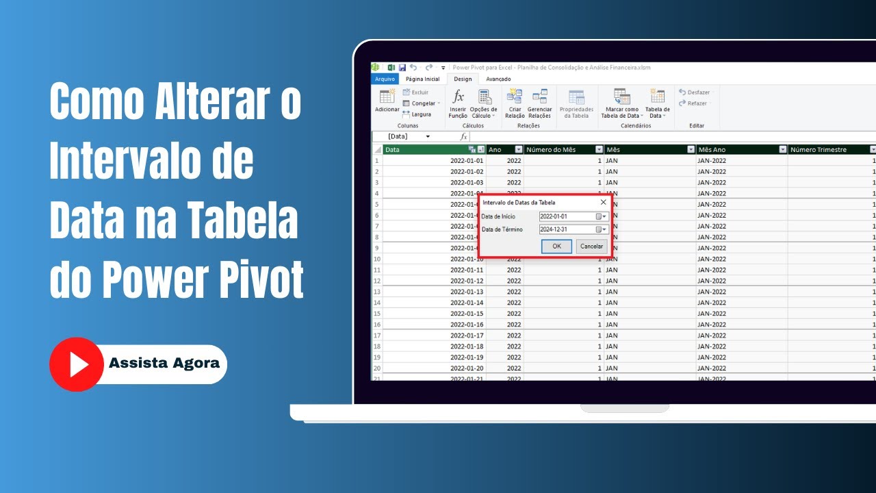 [Excel] Como Alterar o Intervalo de Data na Tabela do Power Pivot - YouTube
