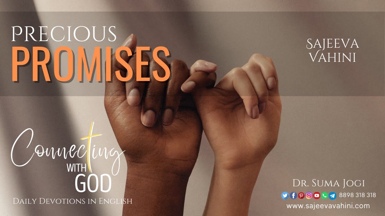 The precious promises | Connecting with God | Dr. Suma Jogi | English ...