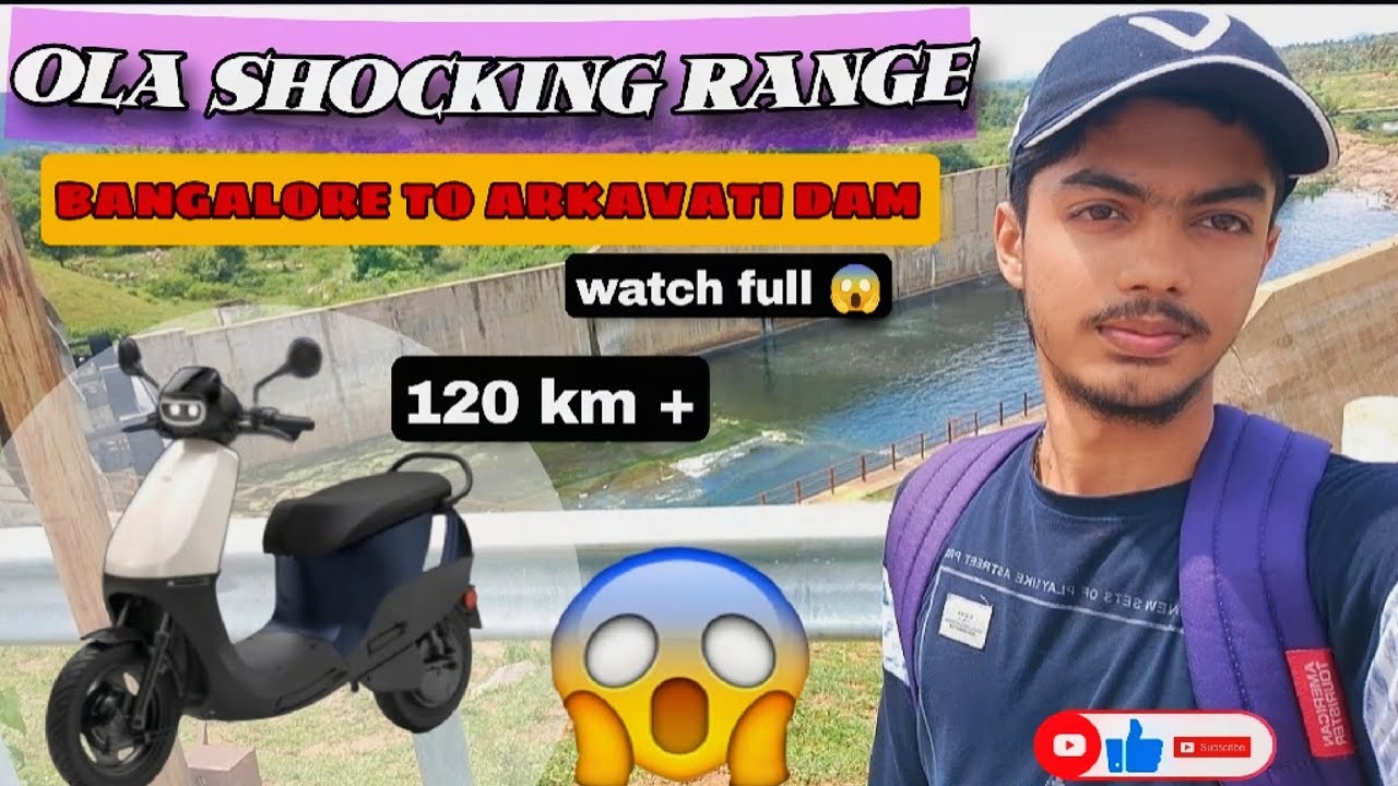 OLA SHOCKING RANGE | Bengaluru to arkavathi dam | harobele dam view ...