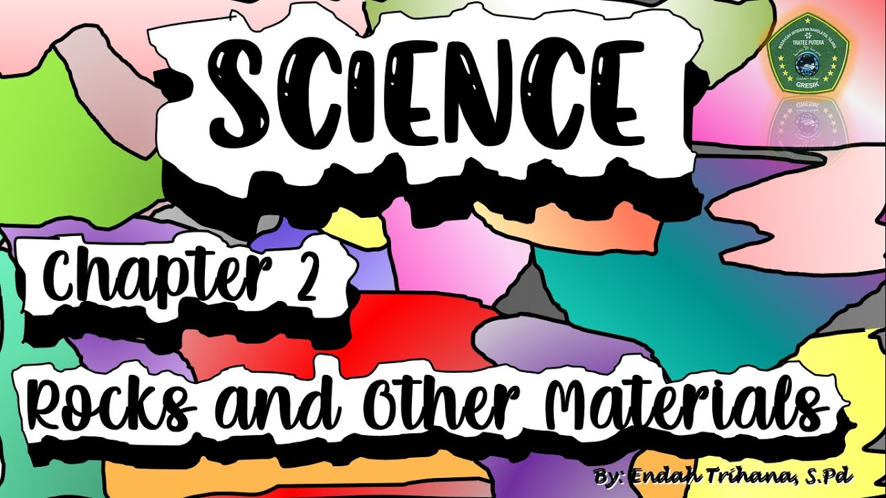 Science Chapter 2 Rocks and Other material - YouTube