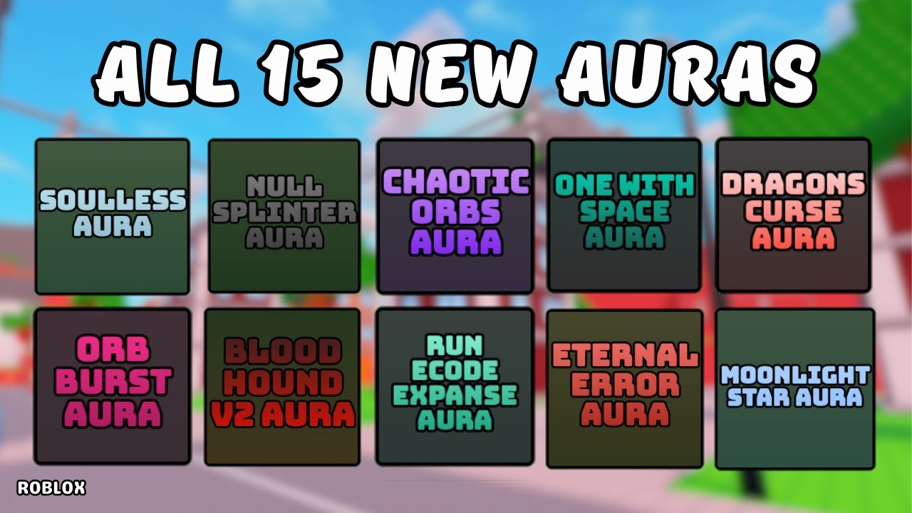 How To Get All 15 New Auras in Find The Auras (600) | Roblox - YouTube