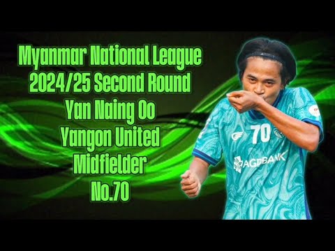 Yan Naing Oo [ MNL 2024/25 Second Round ] - YouTube