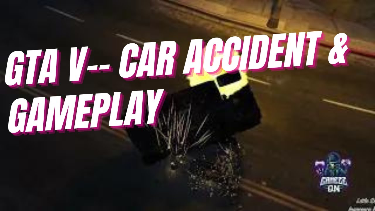 GTA V Stealing car and Drive wait for end For highway accident !! - YouTube