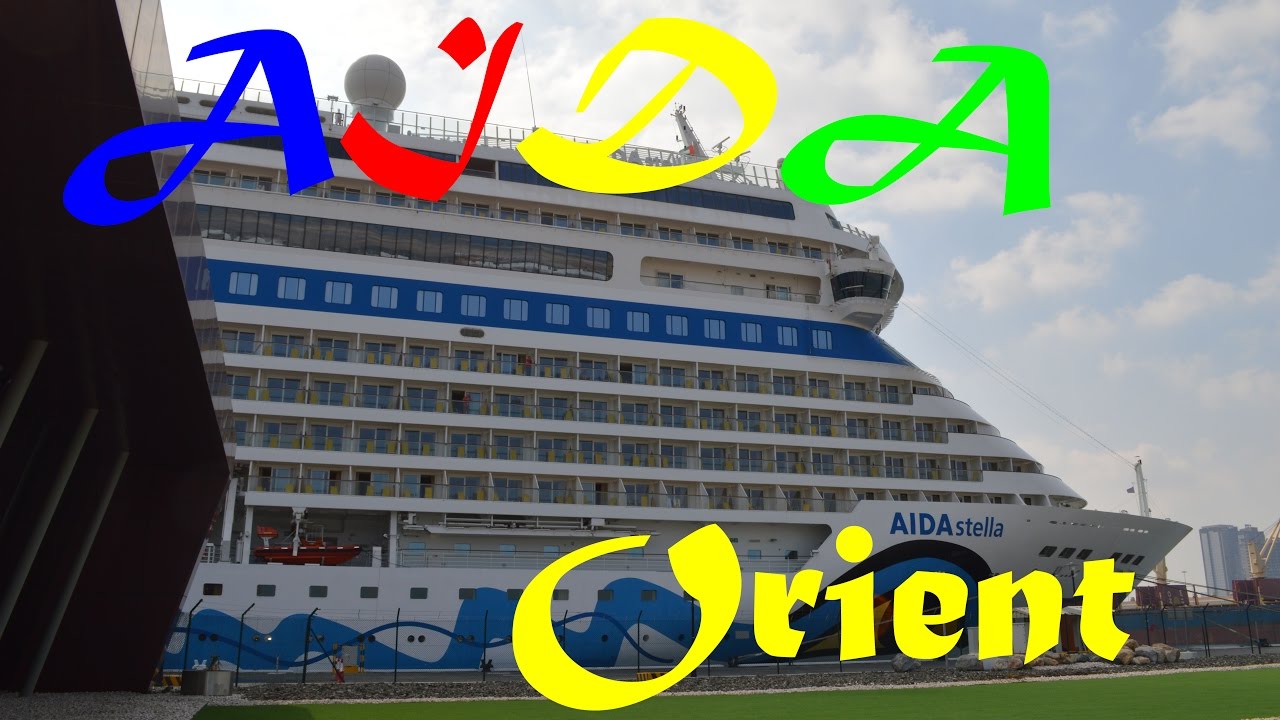 AIDA Orient Kreuzfahrt - YouTube
