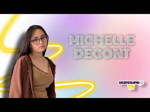 ¡CONOCE MÁS A MICHELLE DECONT! - YouTube