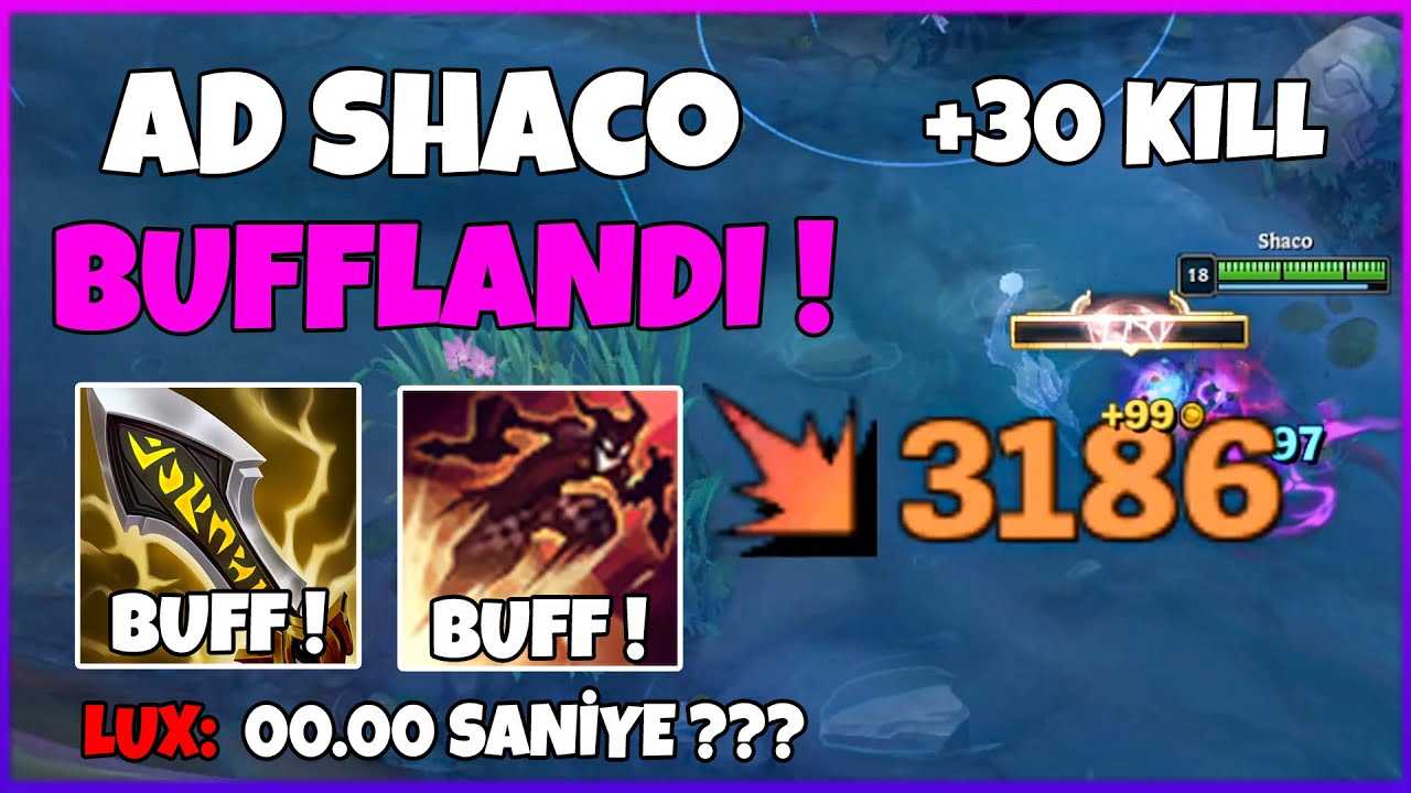 AD SHACO BUFF ??? (+3000 KRITIK) - YouTube