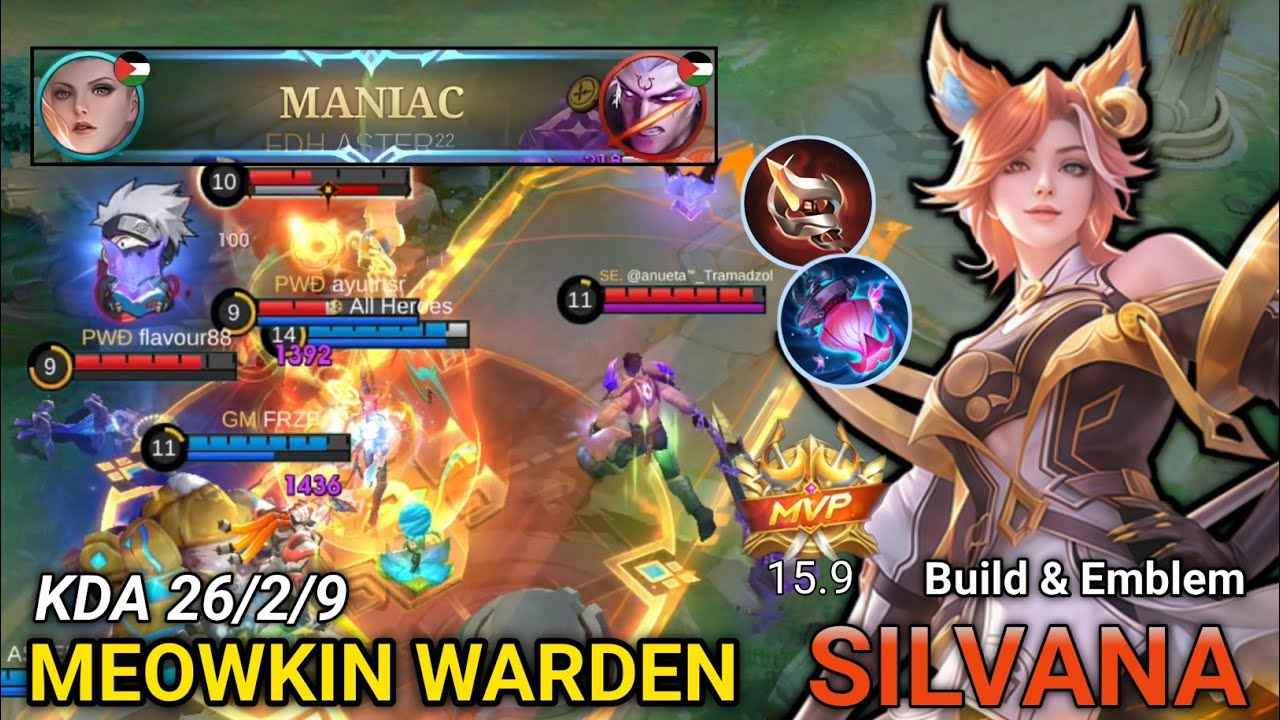 26 Kills + MANIAC! Meowkin Warden Silvana New Epic Skin - Build Top 1 ...