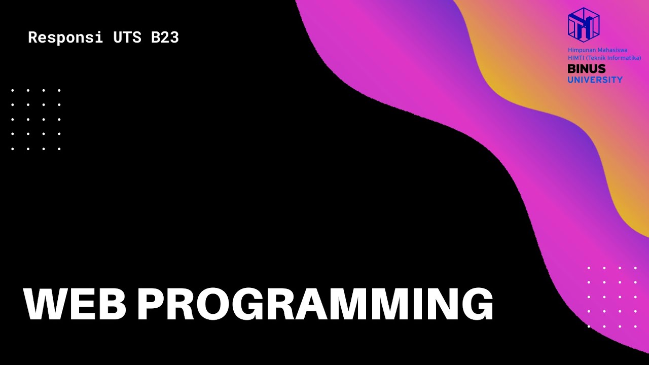 [HIMTI Responsi] Web Programming - YouTube