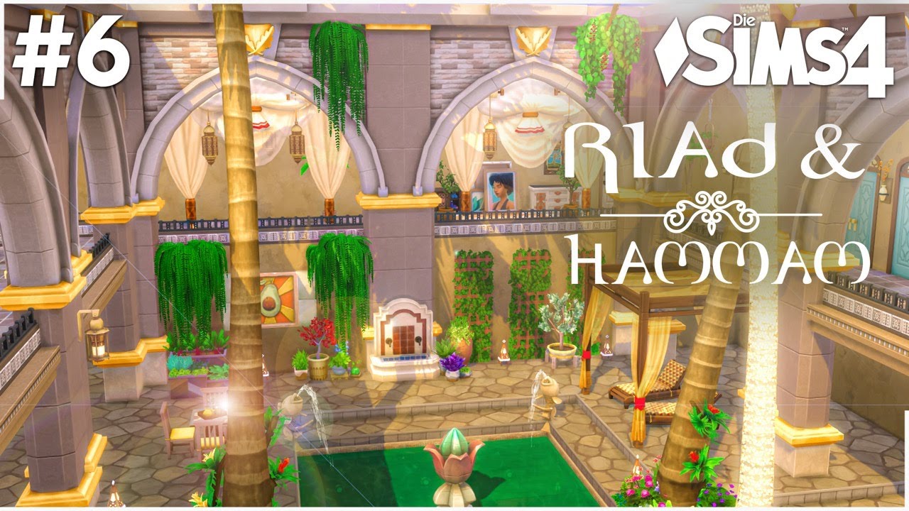 Riad & Hammam bauen LIVE 🔴 Die Sims 4 Let's Build mit Daniel & Chris 💚 ...