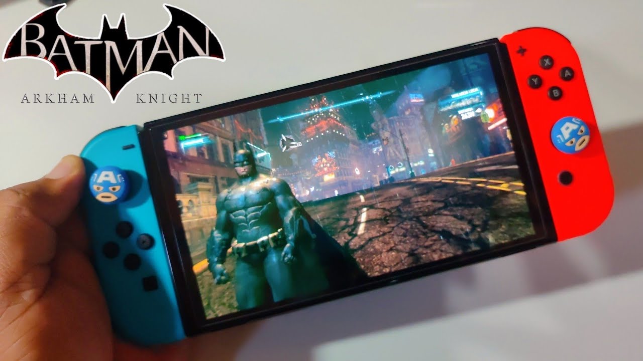 Batman Arkham Knight En NINTENDO SWITCH OLED Rendimiento Actual - YouTube