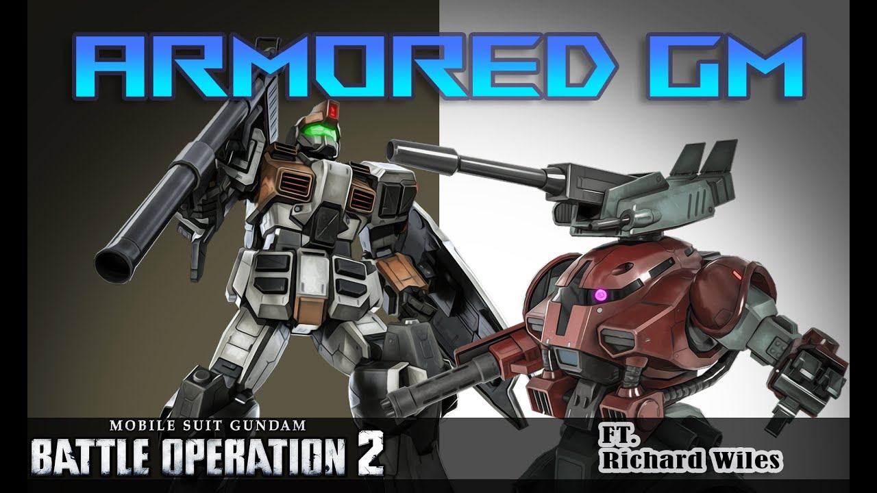 GBO2 - RGM-79FD Armored GM | Run n Gun! - YouTube