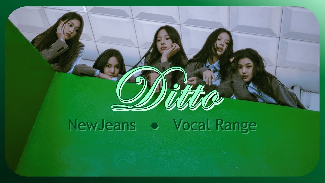 Ditto - NewJeans | Members Vocal Showcase - YouTube