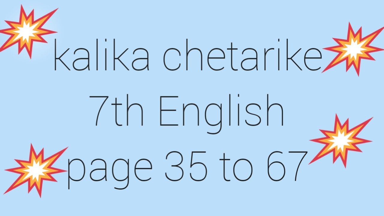 Kalika Chetarike 7th English Page 35 To 67 YouTube kalika-chetarike-7th-english-page-35-to-67-youtube