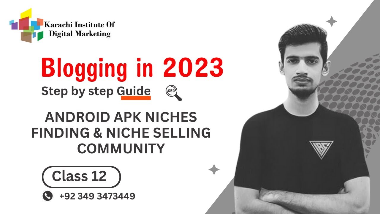 Blogging Batch 3 class 12 |How to find Android APK Niches & Niche ...