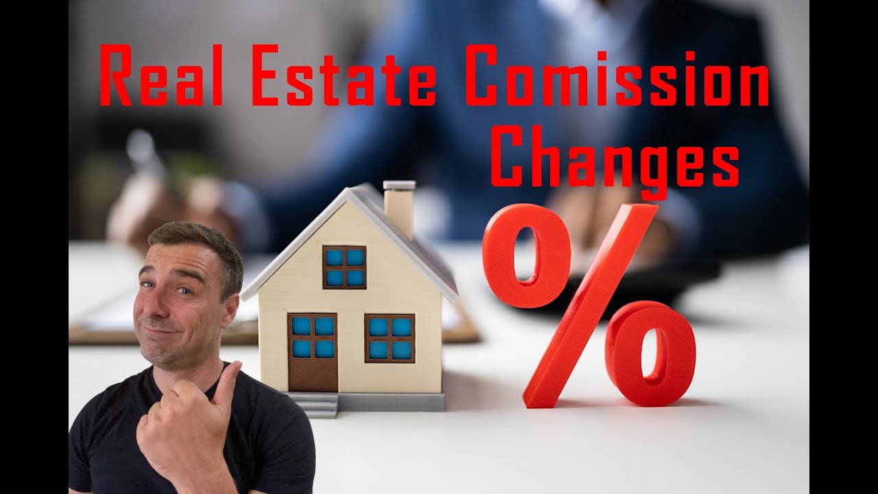 What you Need to Know about the Changes in Real Estate Agent ...