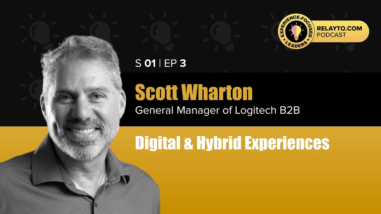 Digital & Hybrid Experiences with Logitech's Scott Wharton - YouTube