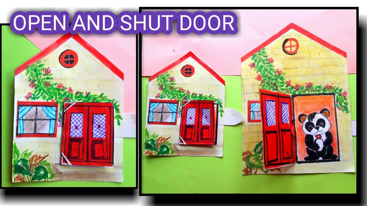Open And Shut Door Making | How To Make Pop Up Card For Kids | School ...