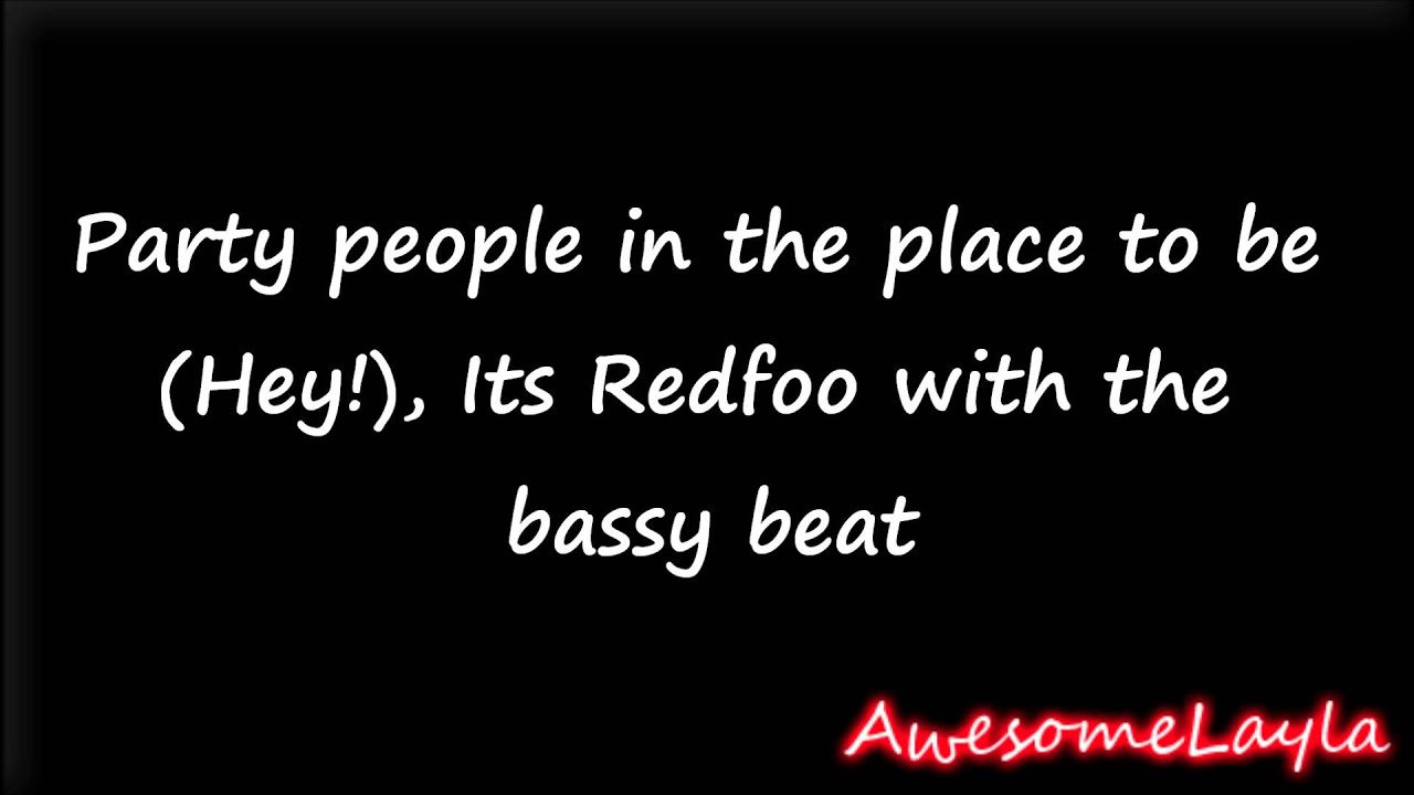 Redfoo - Lets Get Ridiculous [LYRICS ON SCREEN] - YouTube