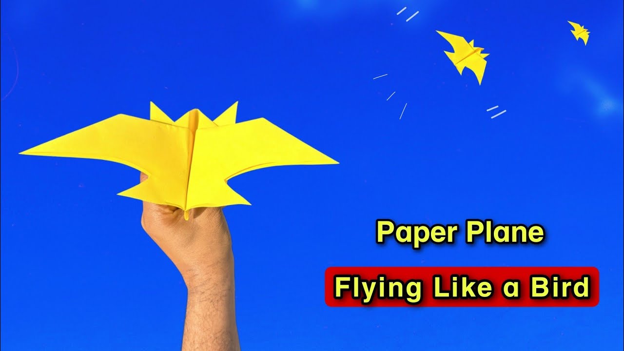 paper airplane ( flying like a bird ), how to make new paper bird ...