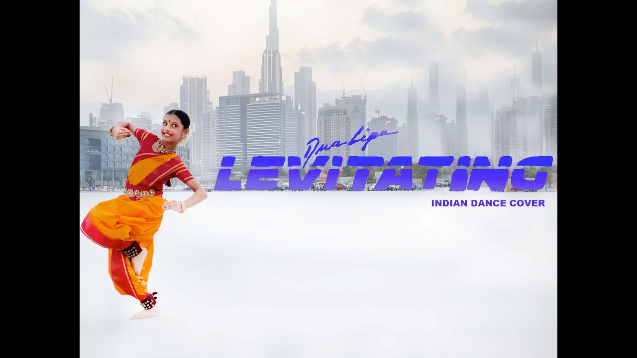 Levitating classical dance | Levitating Indian dance cover | @Dua lipa ...