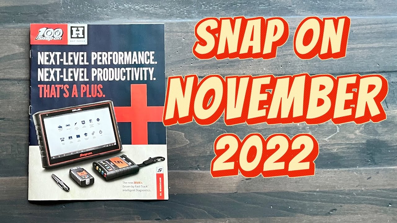 Snap On November 2022 Flyer, its here !!!! - YouTube