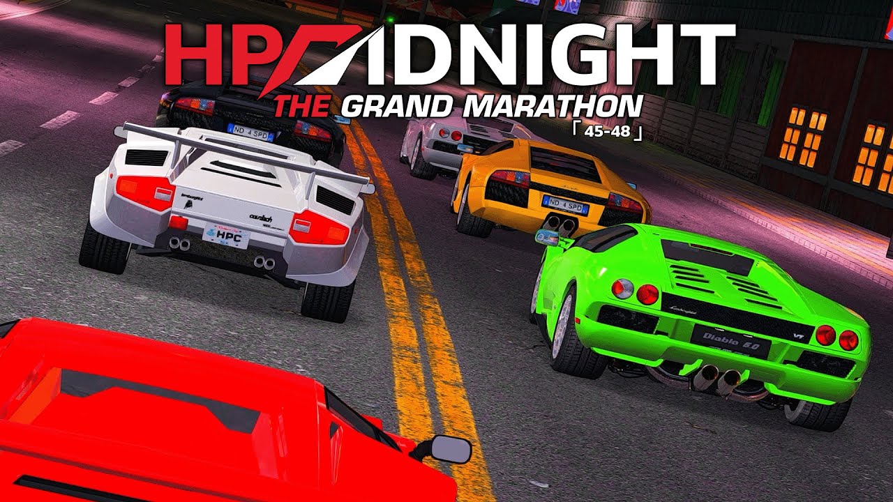 HPC MIDNIGHT┃ THE GRAND MARATHON ┃「45-48」┃ [4K60FPS] - YouTube