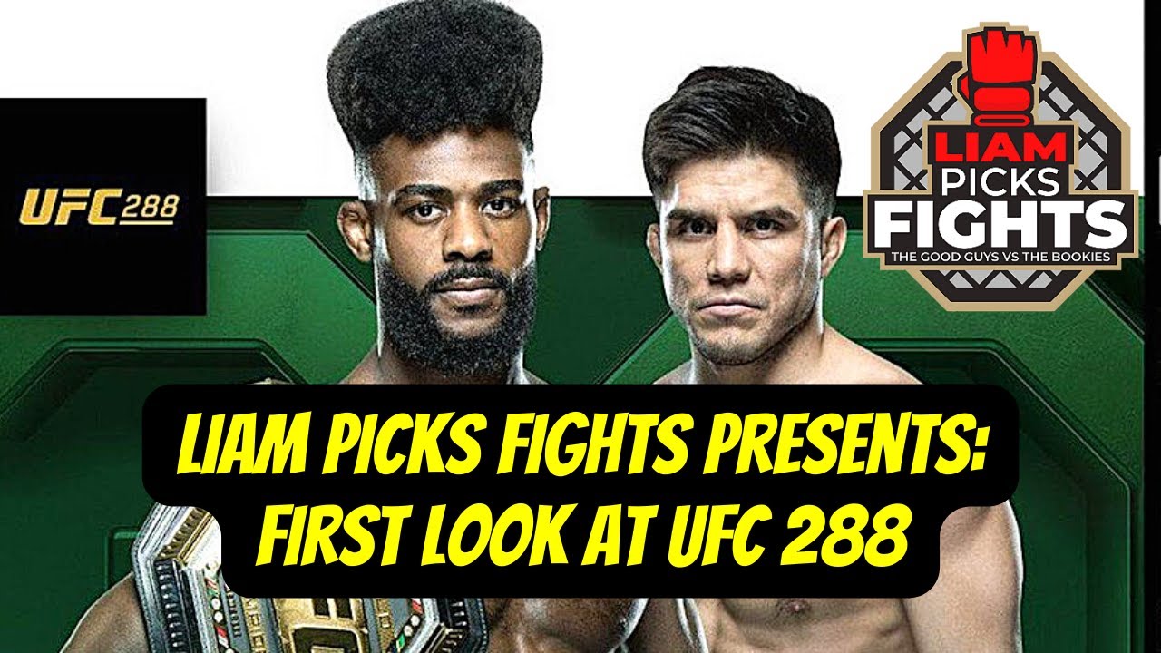 UFC 288: Liam's First Look | Leans, Picks, & Predictions - YouTube